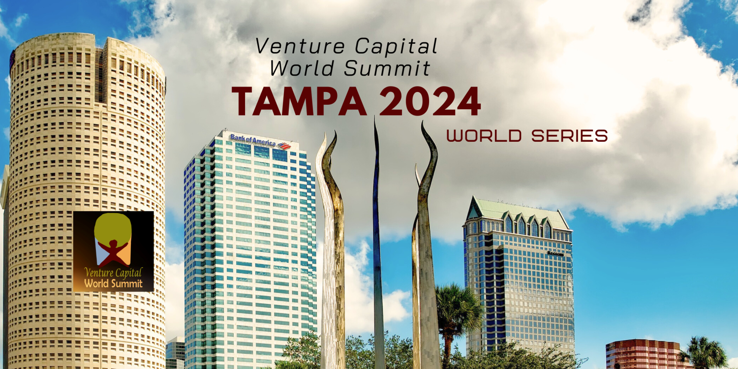 Tampa 2024 Venture Capital World Summit