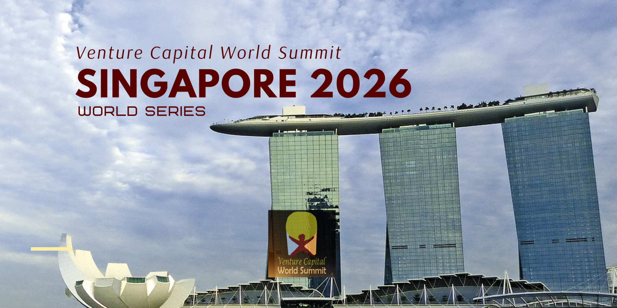 Singapore 16 Feb 2026 - Venture Capital World Summit